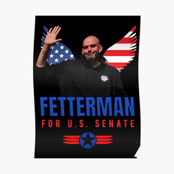 "John Fetterman For US Senate" Poster for Sale by Denel-Arts | Redbubble