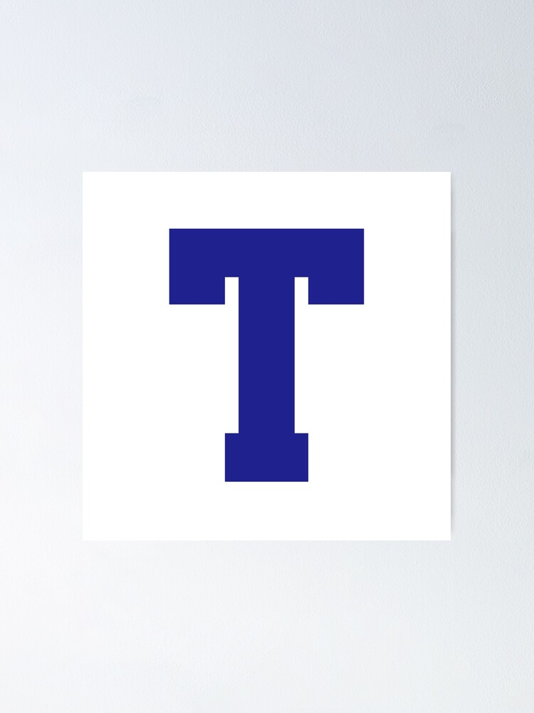"Alphabet, Blue T, Sports letter T" Poster for Sale by TheCultStuff ...