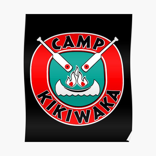 "Camp Kikiwaka" Poster for Sale by MichaelYoung1 | Redbubble