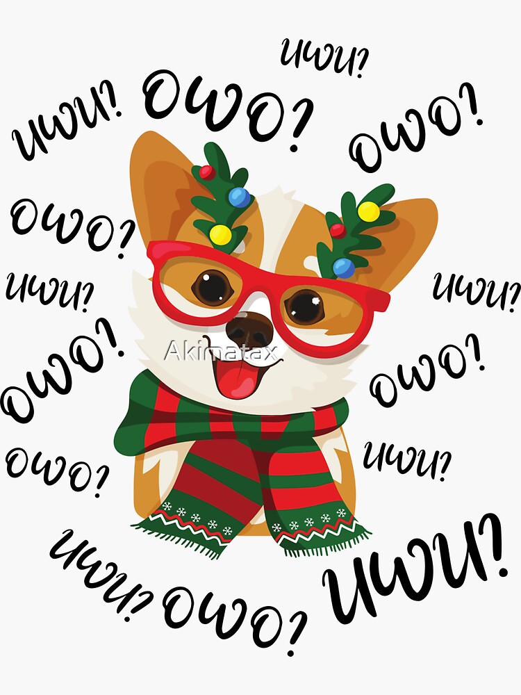 "Corgi owo uwu emote Christmas " Sticker for Sale by Akimatax | Redbubble