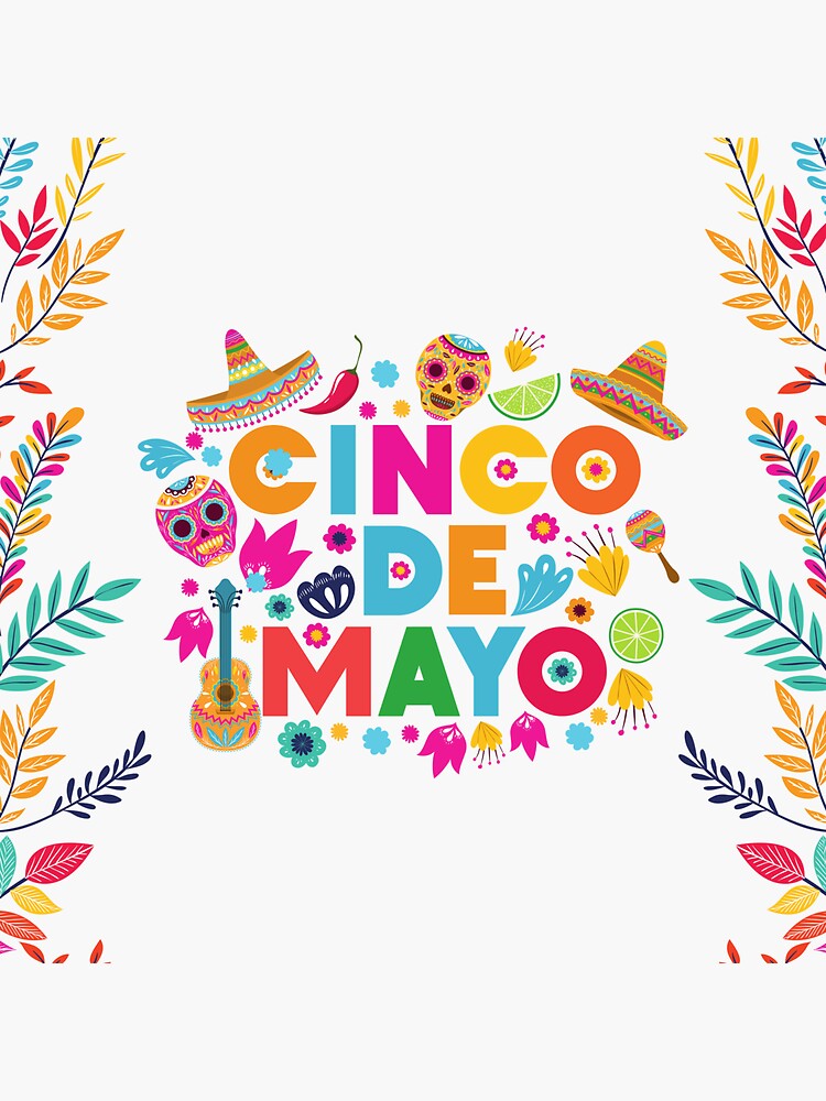 "Cool Cinco De Mayo" Sticker for Sale by maxdesignex | Redbubble