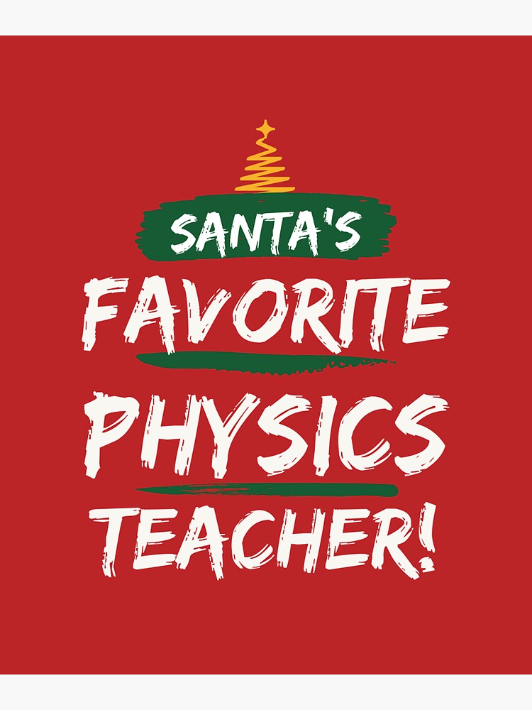 "Physics Teacher Christmas" Sticker for Sale by myspookycuties | Redbubble