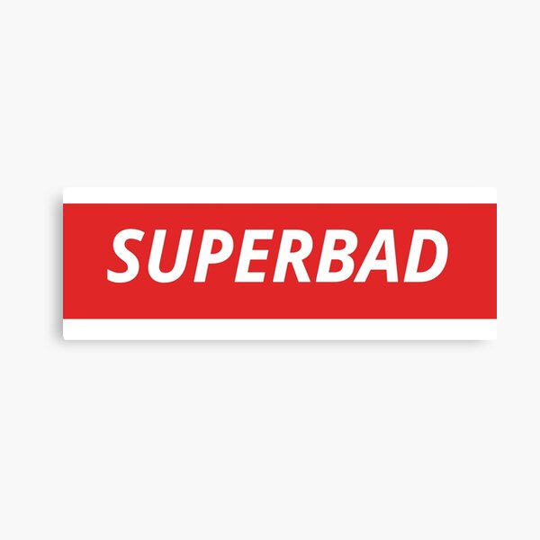 Superbad Canvas Prints | Redbubble