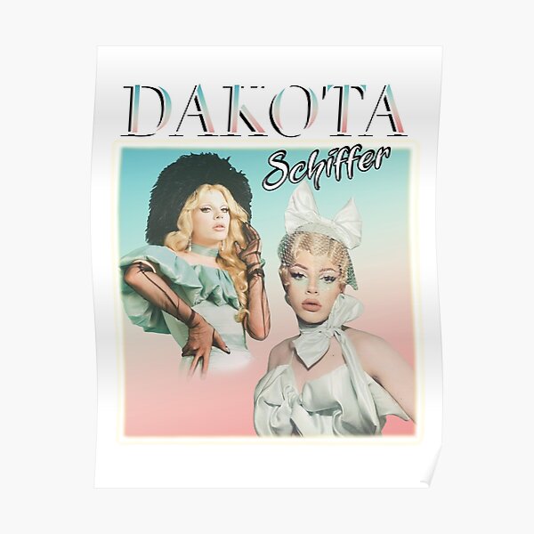 "Dakota Schiffer drag queen " Poster for Sale by davedonut | Redbubble