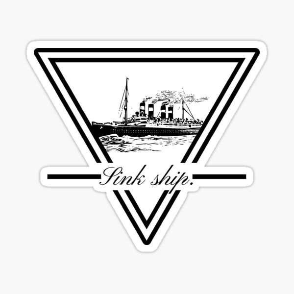 "1899 sink ship 1899" Sticker for Sale by RedArPix | Redbubble