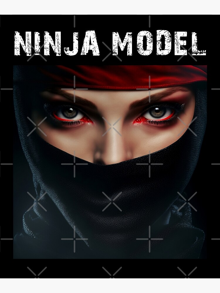 "Masked Female Ninja Model – Fashion Model Ninja Woman Warrior" Poster ...