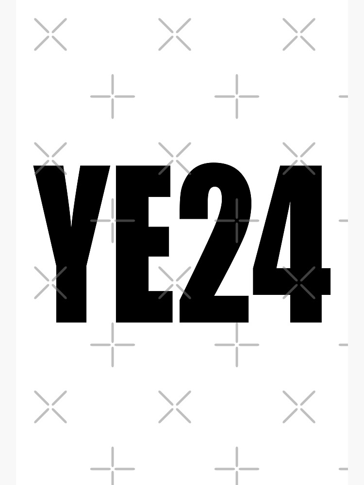 "Ye24 Merch Ye 24 Logo" Poster for Sale by BenRyme | Redbubble