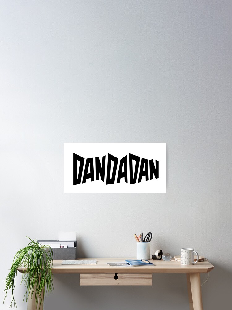 "Dandadan Logo" Poster for Sale by MangaDoctor | Redbubble