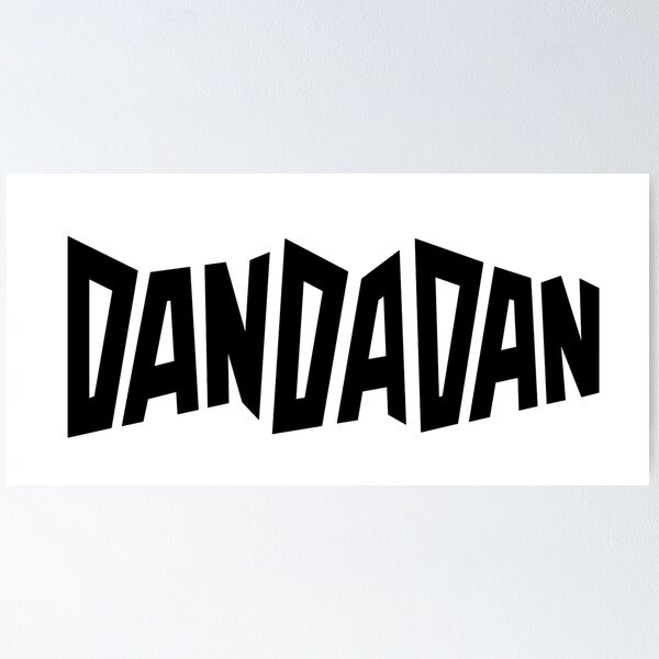 "Dandadan Logo" Poster for Sale by MangaDoctor | Redbubble