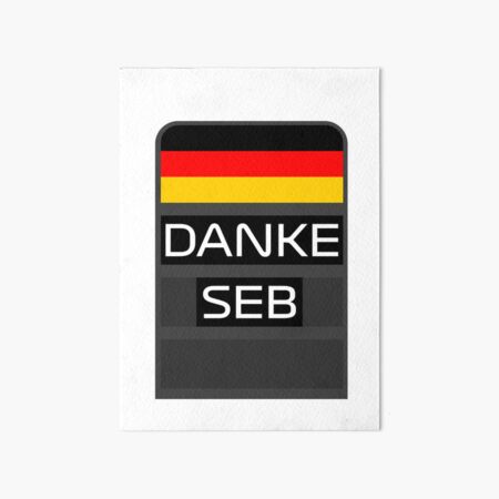 "DANKE SEB PIT BOARD 4X WORLD CHAMPION TRIBUTE 2022" Art Board Print ...