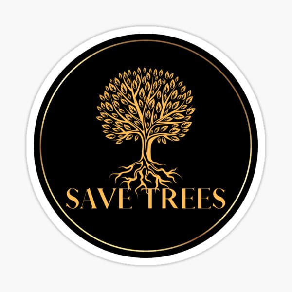 "Save Trees" Sticker for Sale by sajeevcpillai | Redbubble