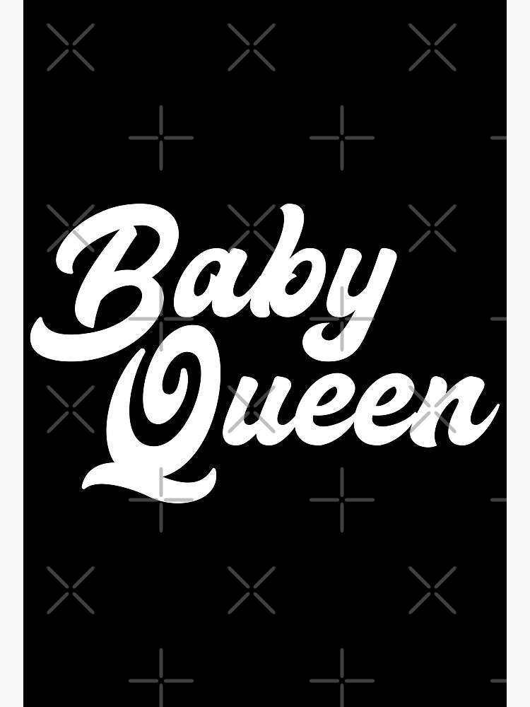 "Baby Queen Merch Baby Queen Logo" Poster for Sale by BenRyme | Redbubble
