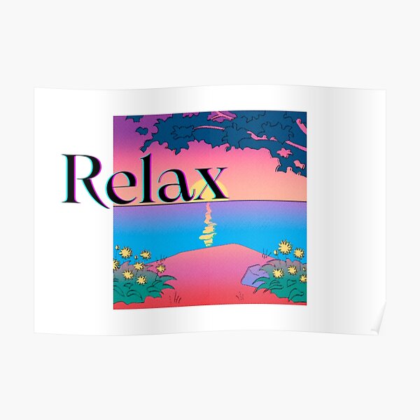 "Calm down and relax" Poster for Sale by susannapujolcli | Redbubble