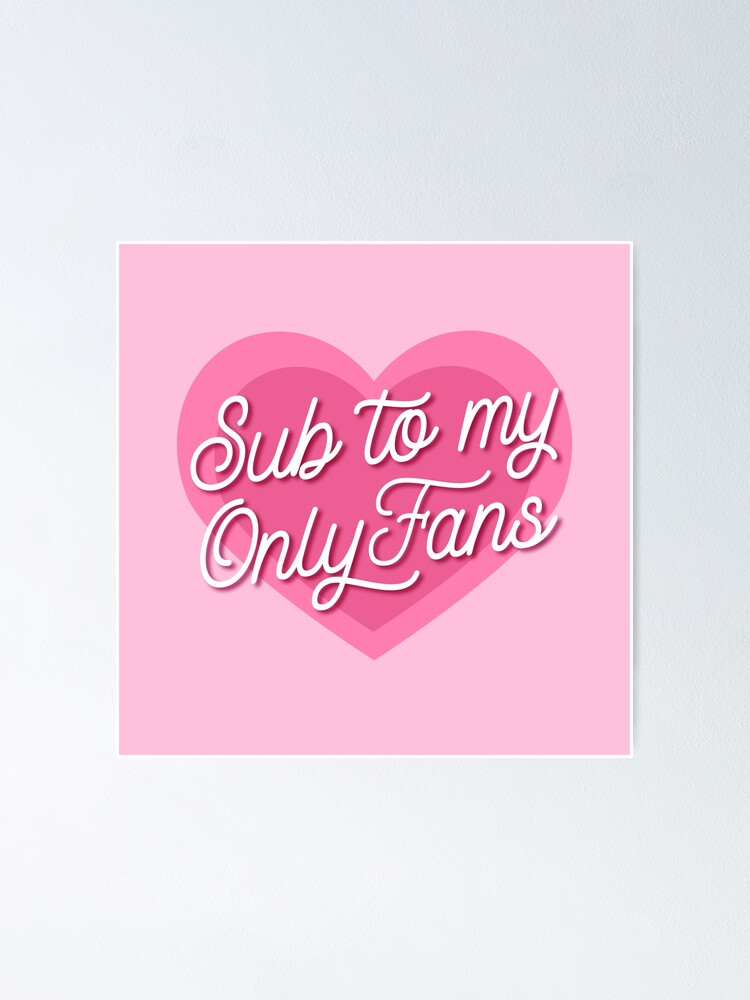 "Sub to my OF Heart Aesthetic Egirl Y2K" Poster for Sale by SW-Boutique | Redbubble