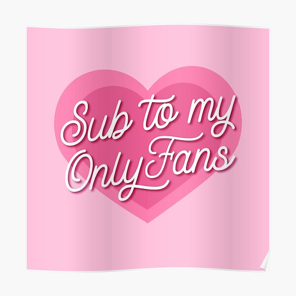 "Sub to my OF Heart Aesthetic Egirl Y2K" Poster for Sale by SW-Boutique | Redbubble