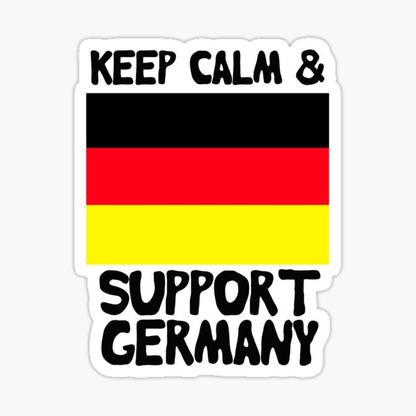 "Keep Calm And Support Germany" Sticker for Sale by nextneveldesign ...