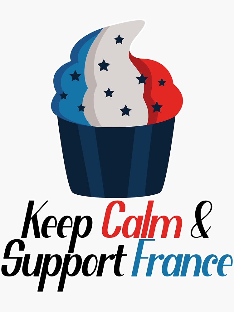 "Keep Calm And Support France" Sticker for Sale by nextneveldesign ...