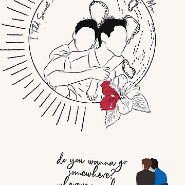 "do you wanna go somewhere? wherever. as long as you're with me ...