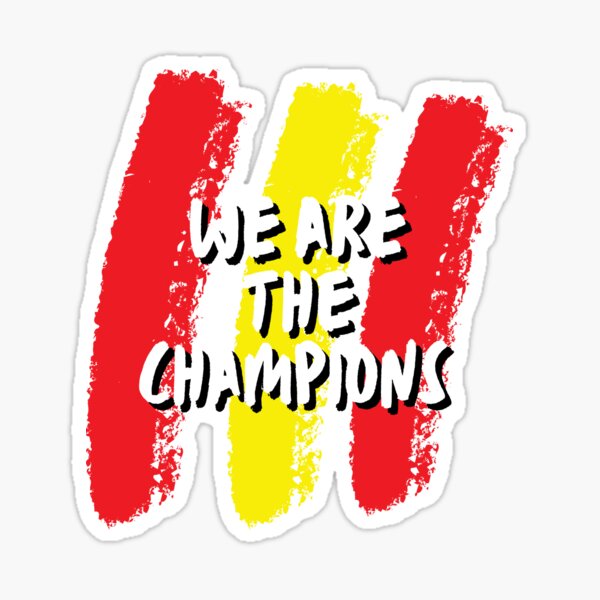 We Are The Champions World Cup Qatar Fifa 2022 Sticker For Sale By Dija 84 Redbubble