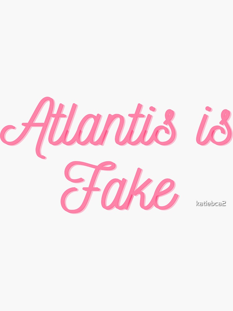 "Atlantis is Fake: Ancient Apocalypse Hater" Sticker for Sale by ...