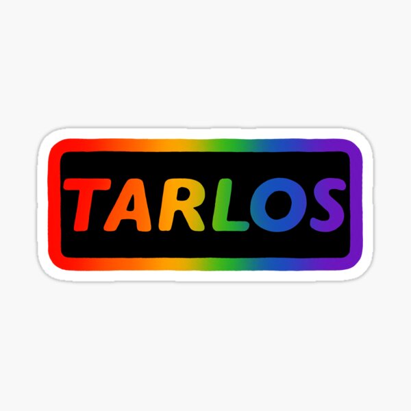 "Tarlos - Rainbow" Sticker for Sale by maddiemak96 | Redbubble