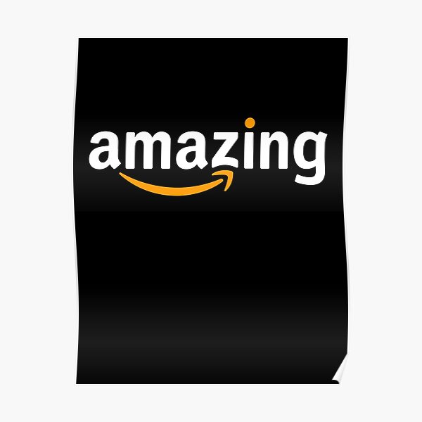 "Amazing amazon logo" Poster for Sale by Kuhlani | Redbubble