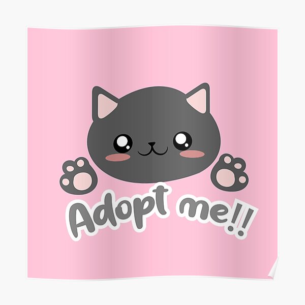 " black cat adopt me" Poster for Sale by yessebel | Redbubble