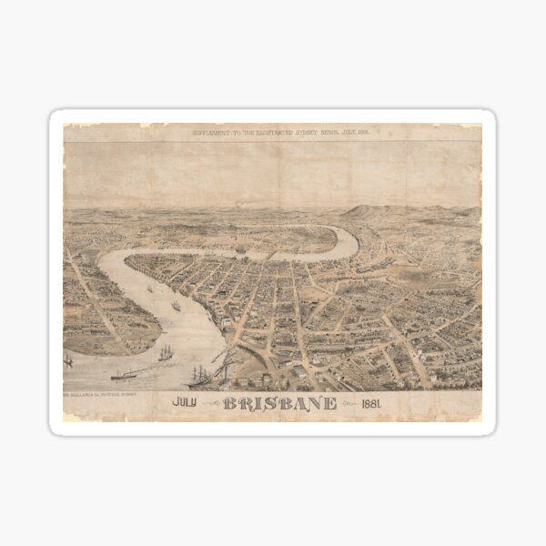 "1881 Drawing of Brisbane / Map of Brisbane" Sticker for Sale by ...