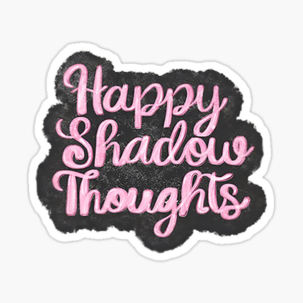 "Happy Shadow Thoughts" Sticker for Sale by DaisyMorrison | Redbubble