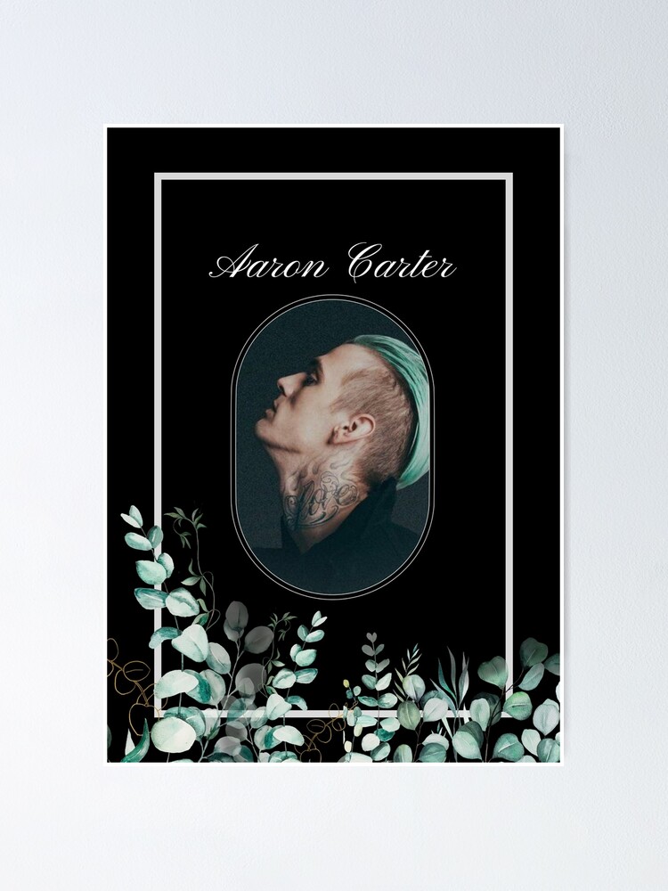 "Aaron Carter Rip" Poster for Sale by Wippa | Redbubble