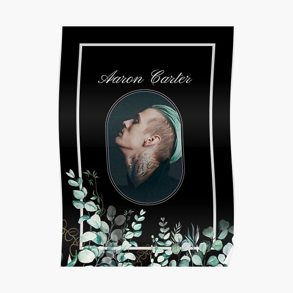 "Aaron Carter Rip" Poster for Sale by Wippa | Redbubble