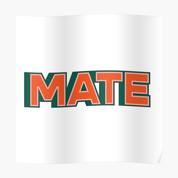 "Mate | Funny Australian slang, phrase and quote " Poster for Sale by ...