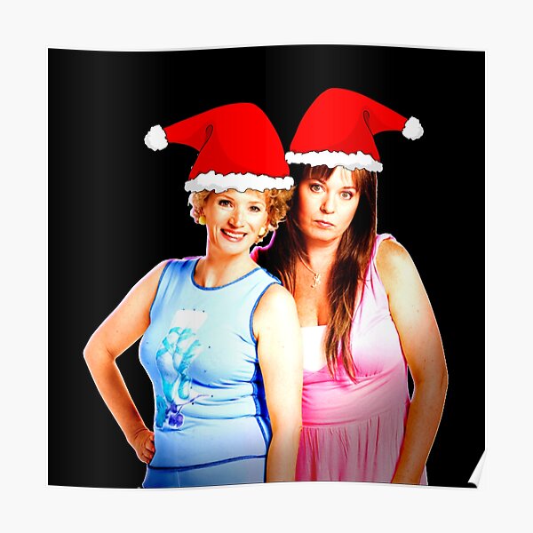 "Kath And Kim | Christmas girls" Poster for Sale by lazzy-artist | Redbubble