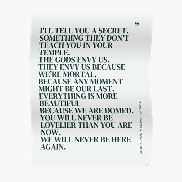 "the gods envy us" Poster for Sale by Alter-Idem | Redbubble