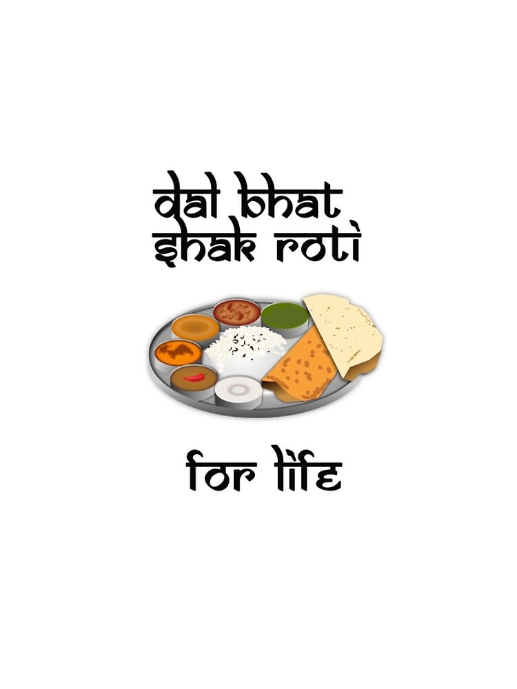 "Dal, Bhat, Shak, Roti" Graphic T-Shirt Dress for Sale by ...