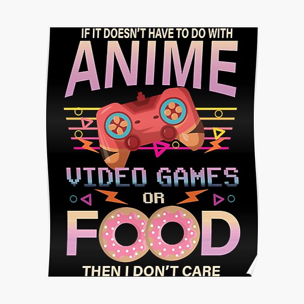 "Anime Gaming Food" Poster for Sale by CoolOldStyled | Redbubble
