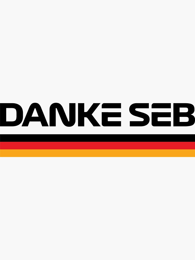"Danke SEB" Sticker for Sale by Kiddograph | Redbubble