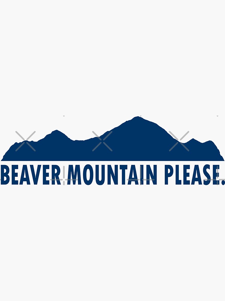 "Beaver Mountain Resort Please" Sticker for Sale by esskay | Redbubble