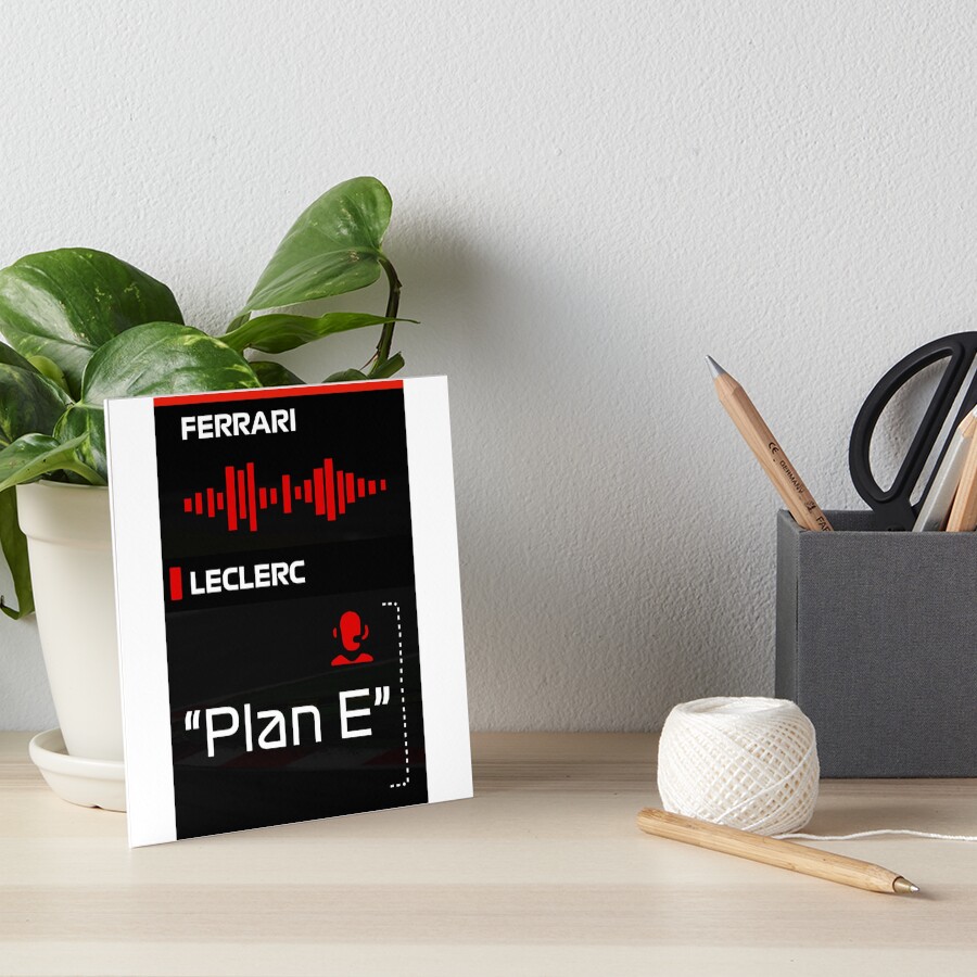 "Ferrari F1 team Radio plan - " Plan E "" Art Board Print for Sale by ...