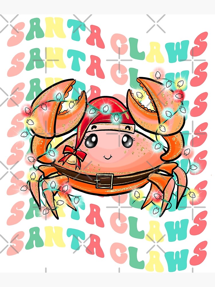 "Santa Claws Crab Retro Colorful Cute Crab With Santa's Hat" Poster for ...