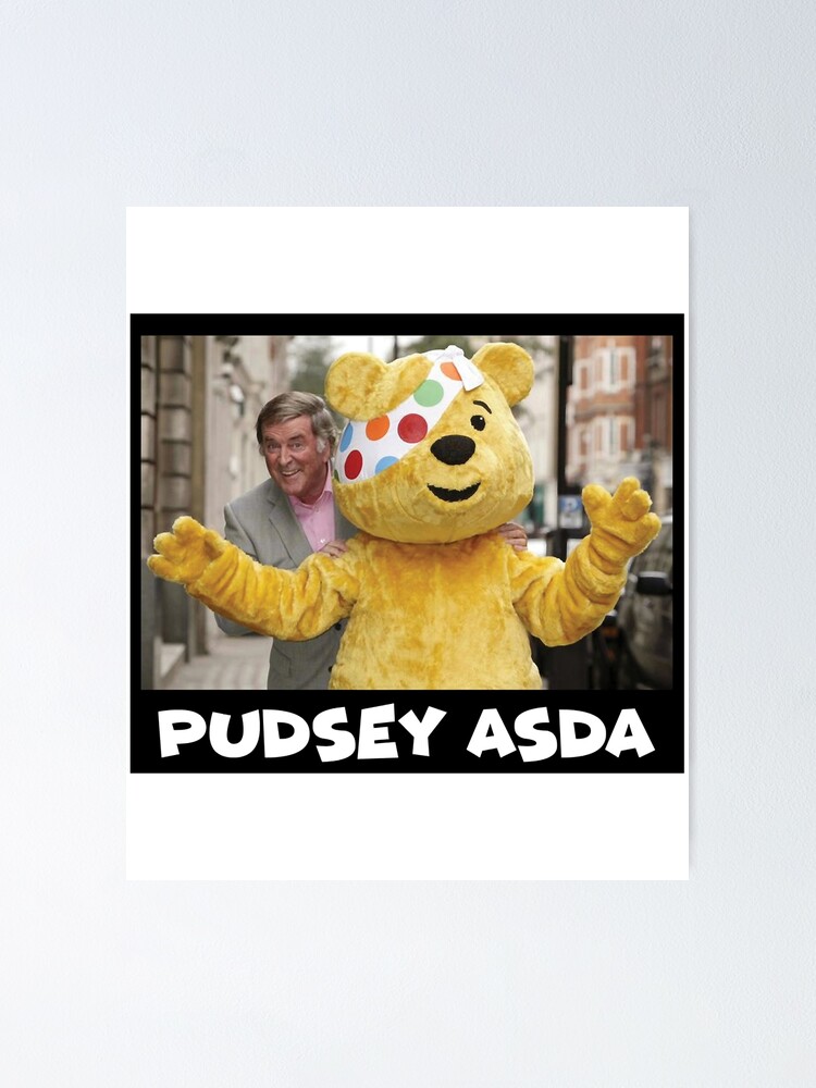 "Pudsey Asda " Poster for Sale by TrendySpotlight | Redbubble