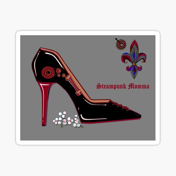 "A Black Patent Leather Steampunk Mamma Stiletto " Sticker by ...