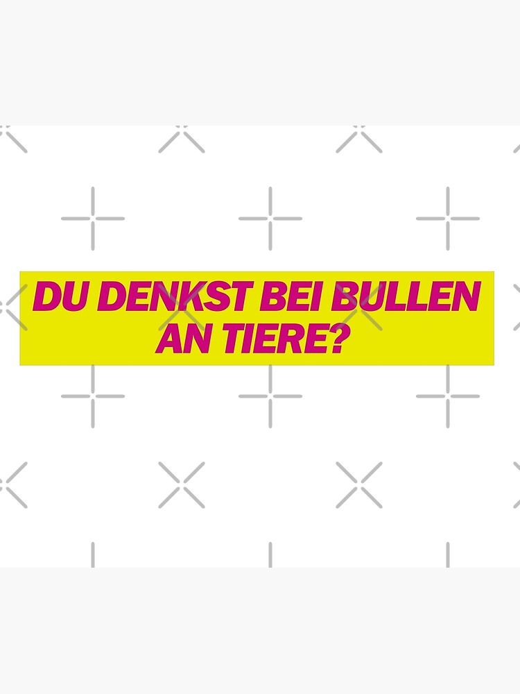 "Du denkst bei Bullen an Tiere? - FDP Satire Sticker" Poster for Sale ...