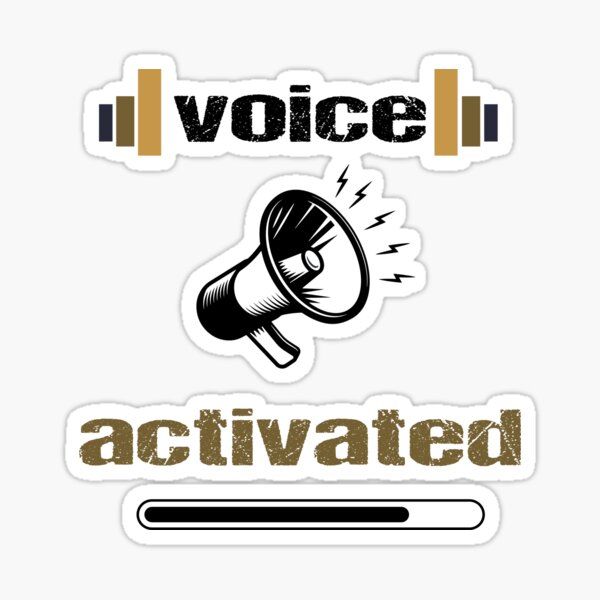 "voice activated" Sticker for Sale by highteek | Redbubble