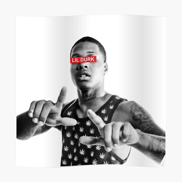 Lil Durk Posters | Redbubble