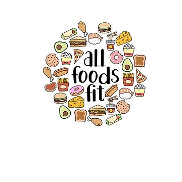 "All Foods Fit " Sticker for Sale by SticktoUs | Redbubble