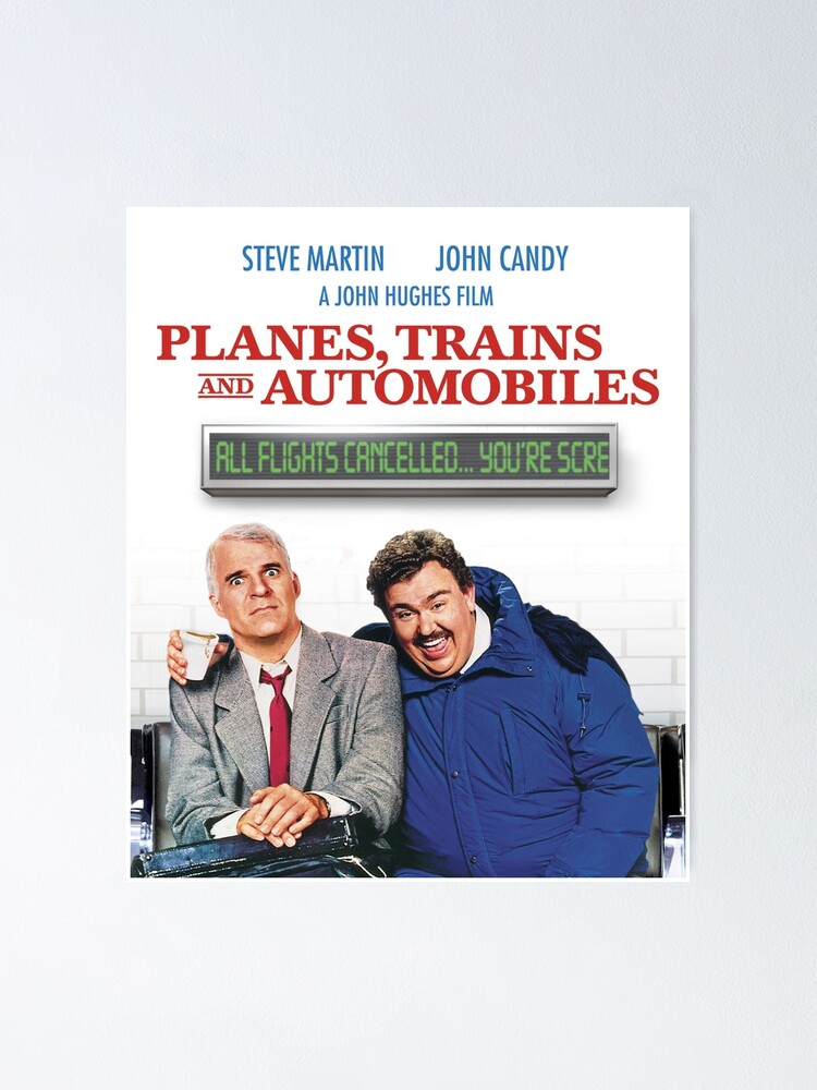 "Planes Trains And Automobiles Planes Trains And Automobiles Planes ...