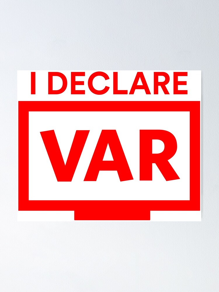 "I Declare VAR Football (Red)" Poster for Sale by Aerodin | Redbubble