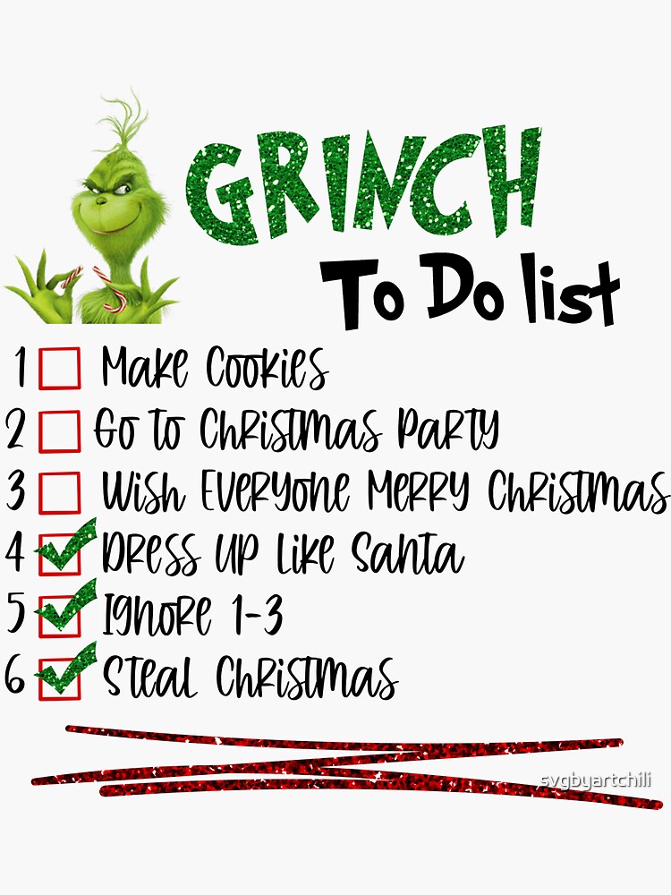 "Grinch to do list , grinchmas , grinch list" Sticker for Sale by ...