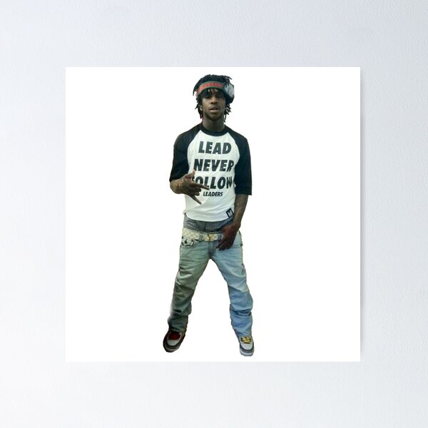 "chief keef lead never follow" Poster for Sale by Wynters-Stuff | Redbubble